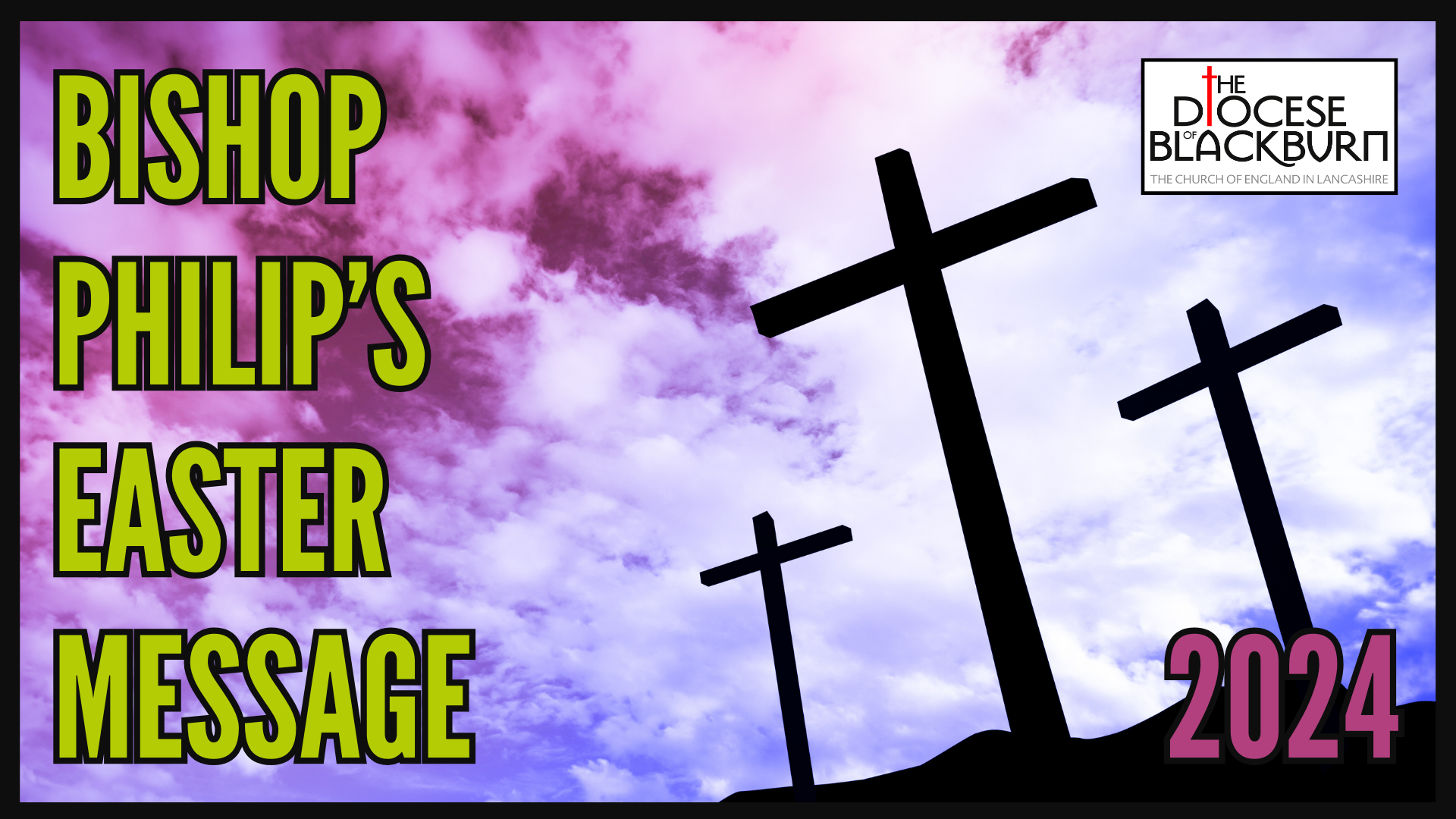 Bishop Philip: Easter is a time of incredible joy. Jesus is alive again ...